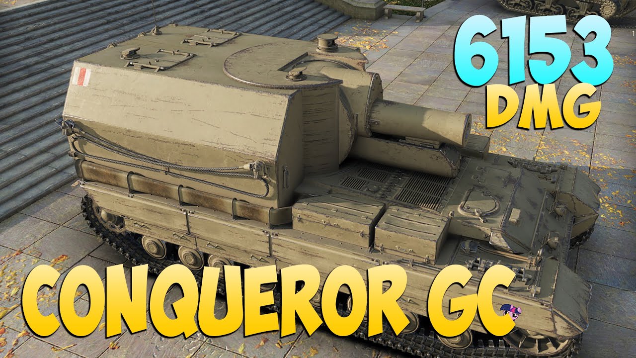 Conqueror GC - 2 Frags 6.1K Damage - Higher caliber! - World Of Tanks ...