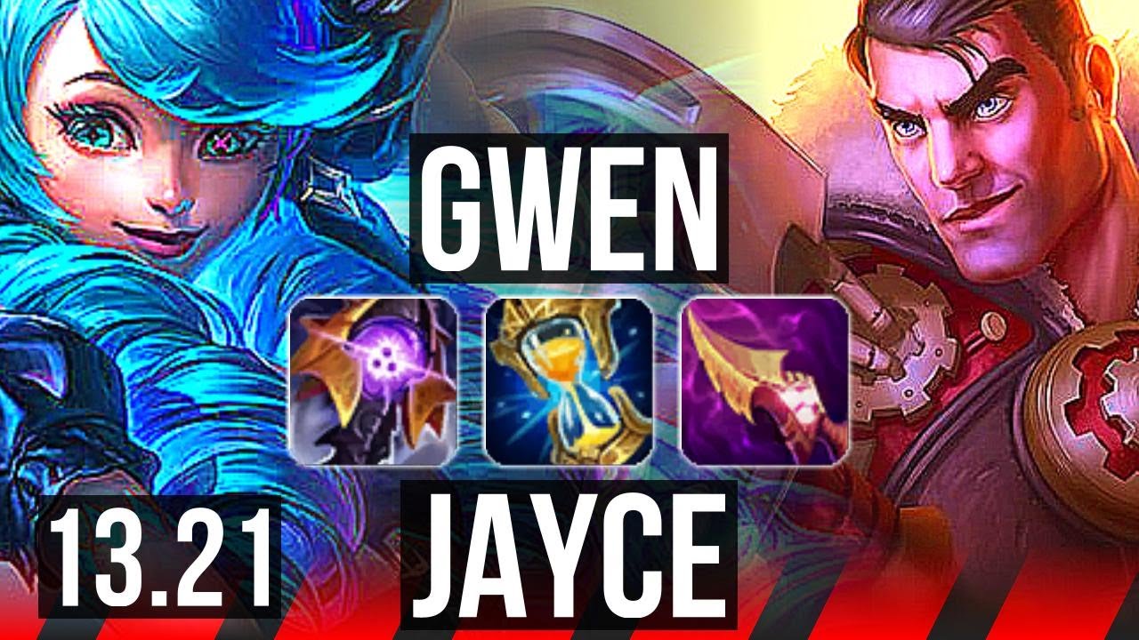 Gwen Vs Jayce Top 1300 Games 900k Mastery 11 4 10 Dominating