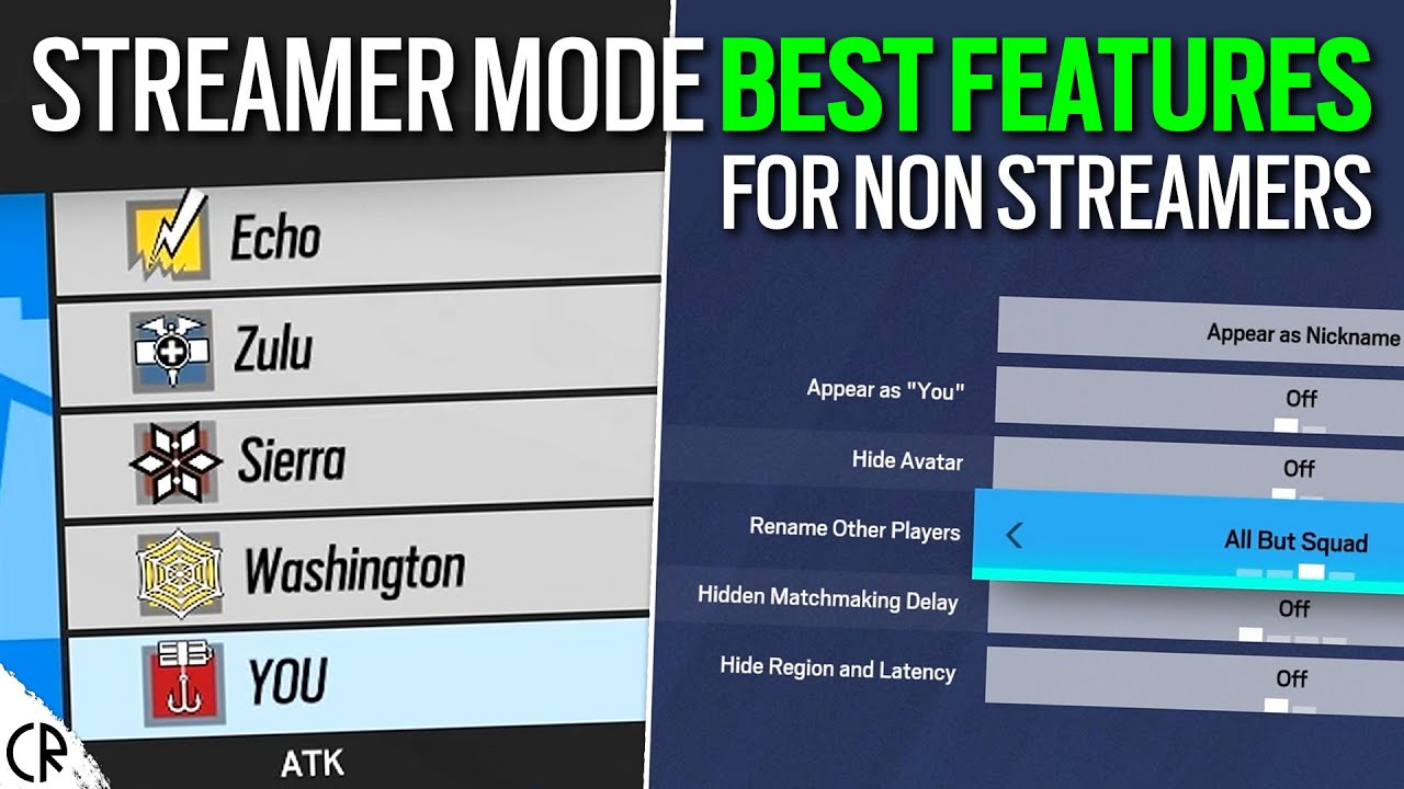 Streamer Mode's Best Features For Non Streamers - 6News - Rainbow Six ...