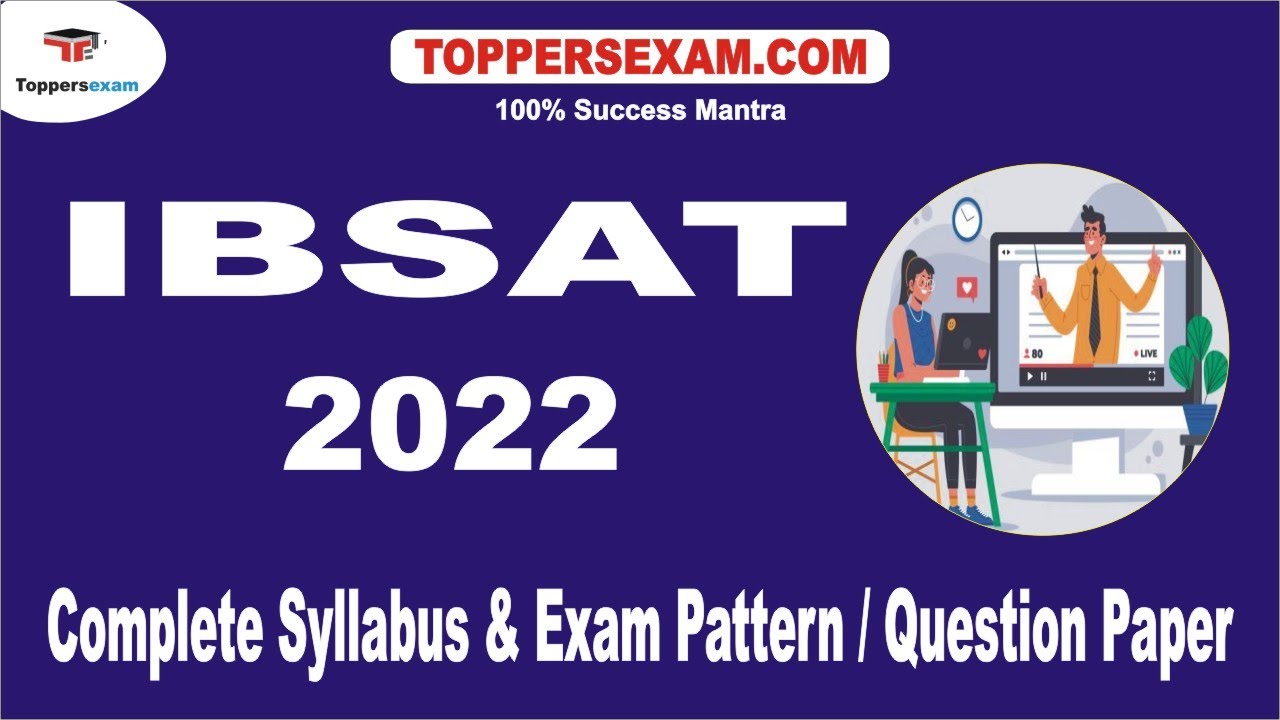 IBSAT Complete Syllabus & Pattern 2022 | Question Paper | Online Free ...