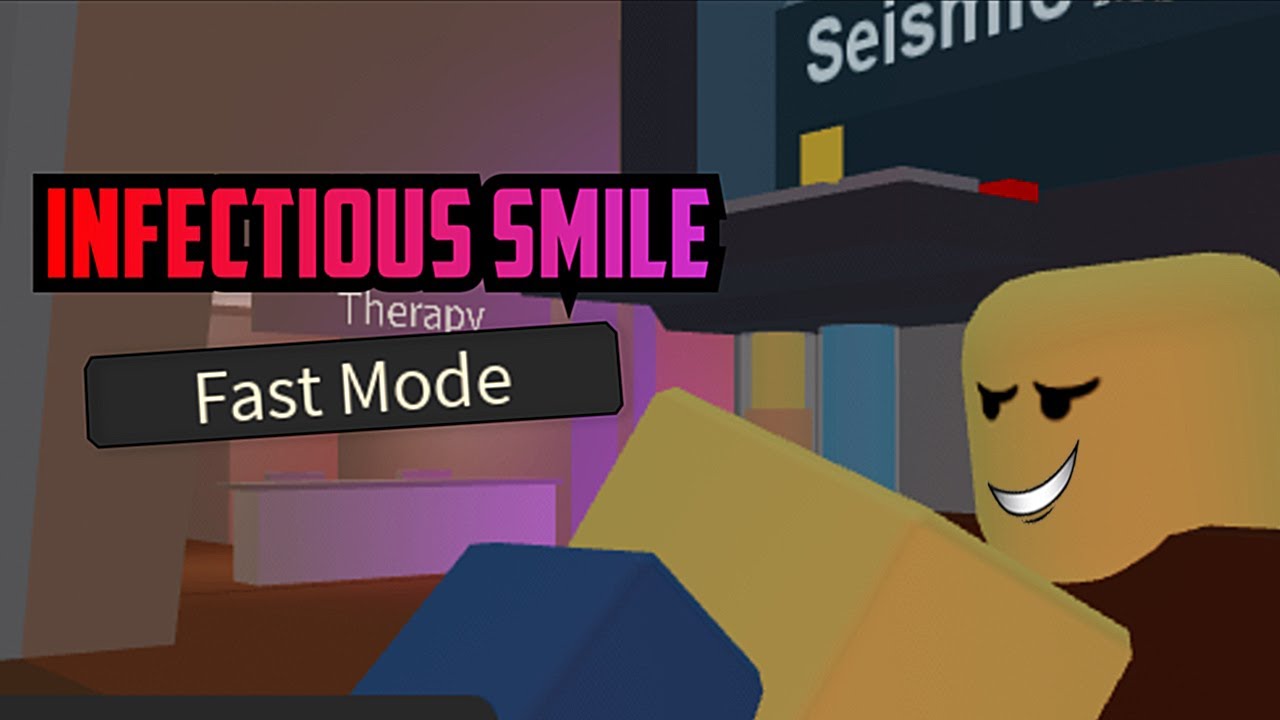Infectious Smile Fast Mode .. - YouTube