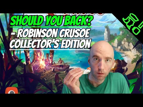 Should You Back? - Robinson Crusoe Collector's Edition
