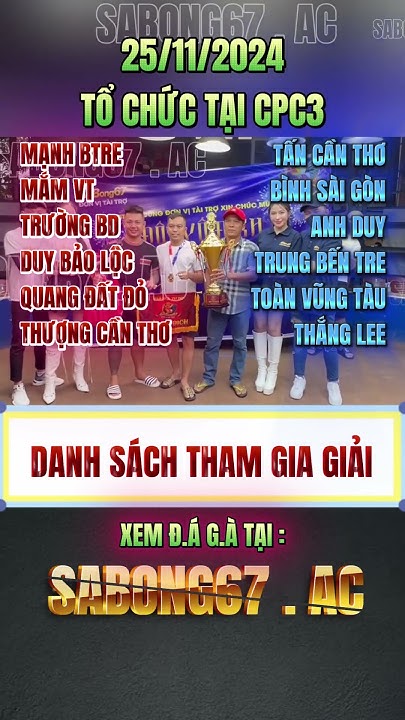 Danh Sách Đội Tham Gia C3 Ngày Mai | Sabong67 #sabong67 #dagathomo #shorts #thomo #tructiepdaga ...