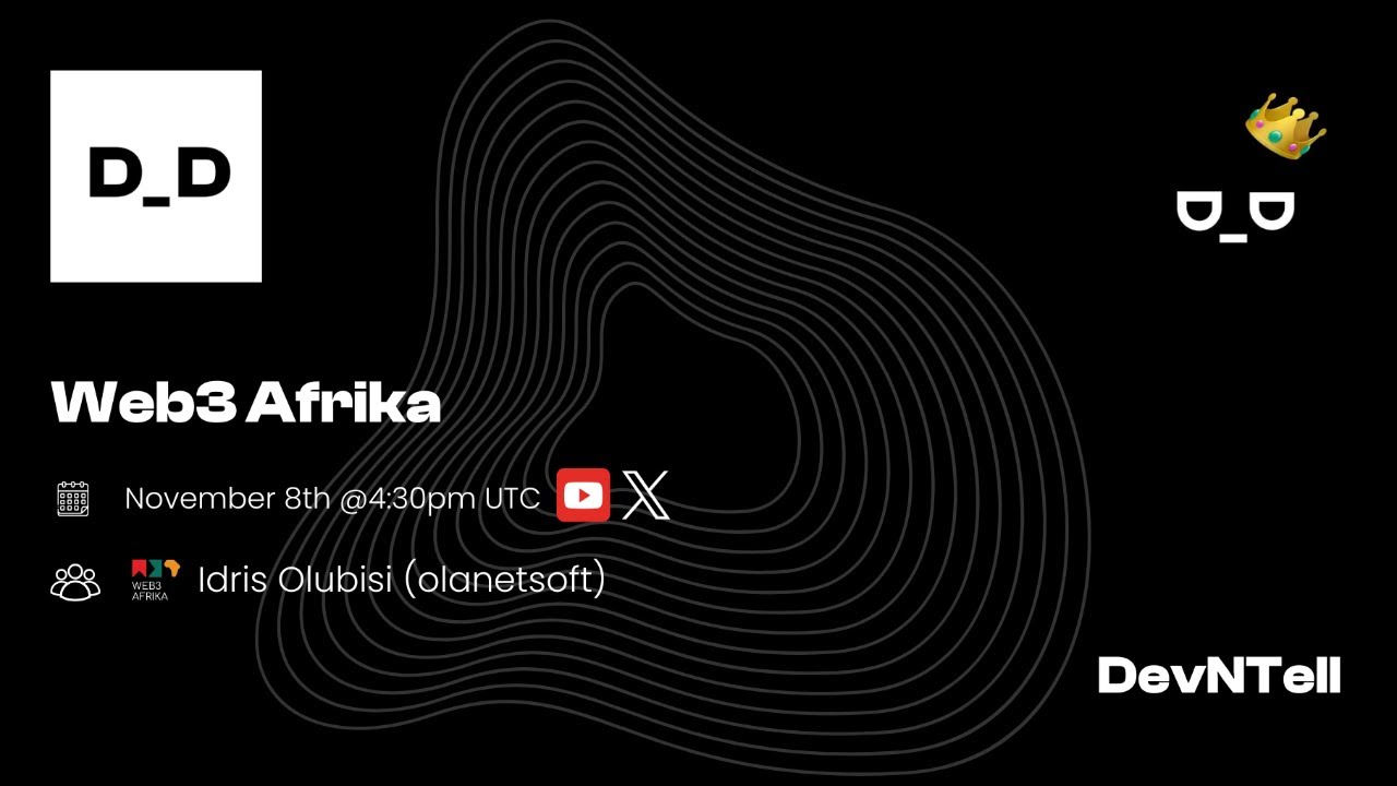 DevNTell - Web3 Afrika: Empowering African Web3 Builders - YouTube
