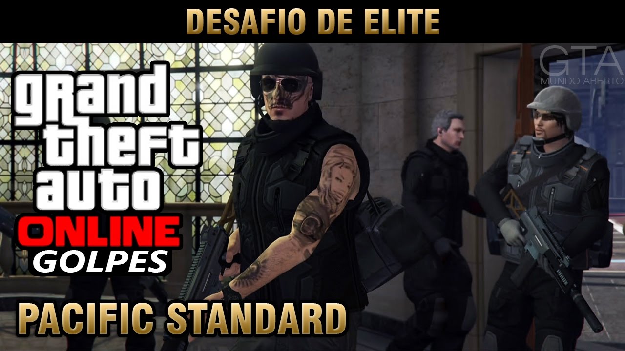 GTA V Online - Desafio de Elite - Golpe 5 | O Serviço do Pacific ...