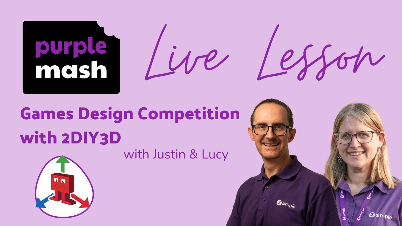Live Lesson: Games Design with 2DIY 3D | Purple Mash | 2Simple - YouTube