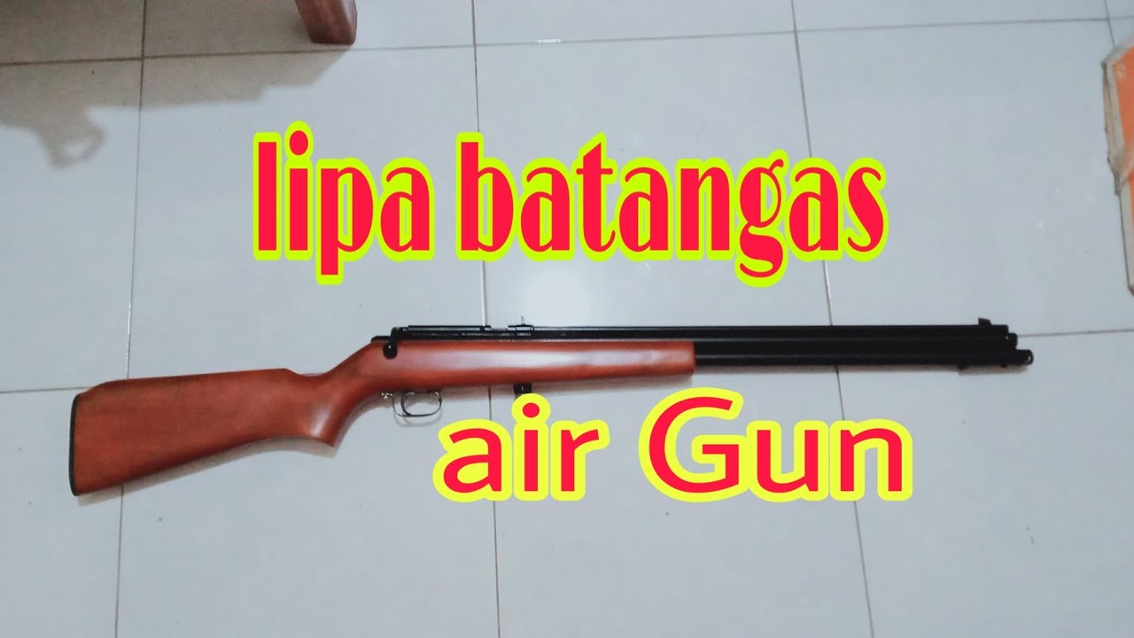 lipa batangas airgun - YouTube