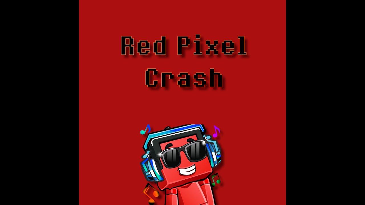 Red Pixel Crash - YouTube