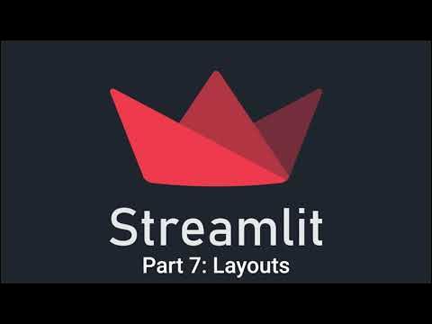 Streamlit Part 7: Layout Elements - YouTube