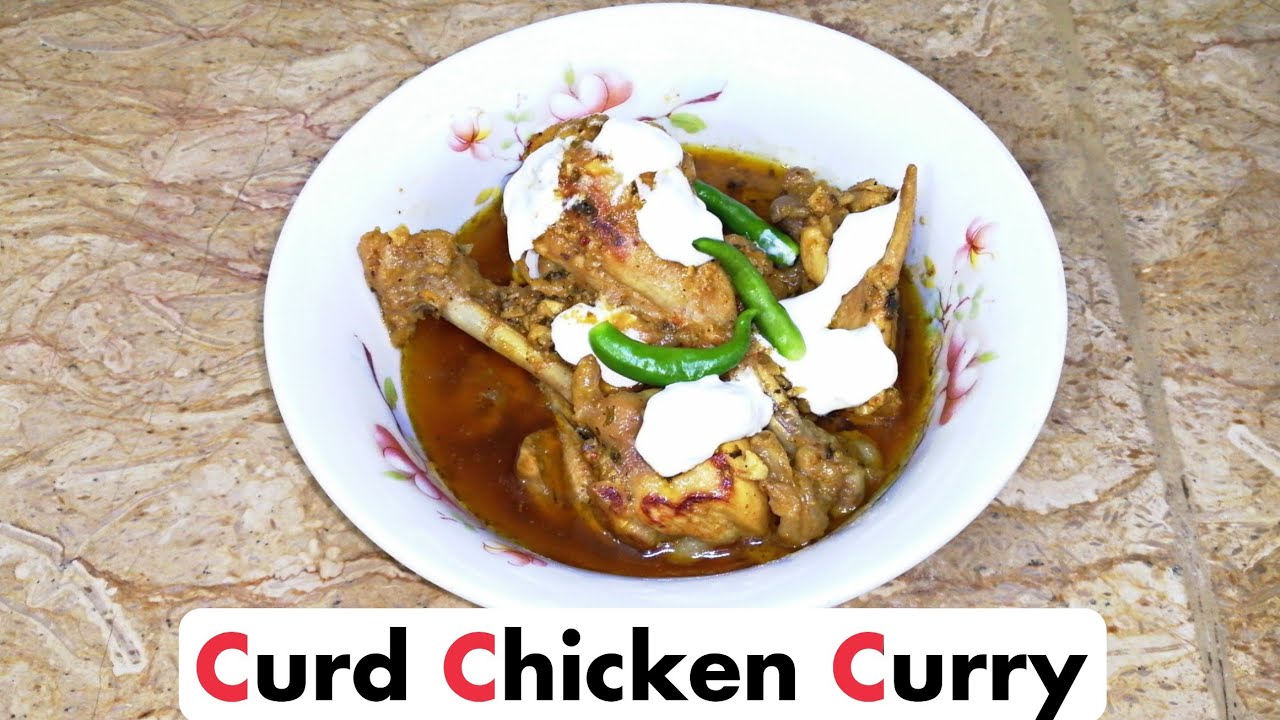 how to make curd chicken curry recipe | curd chicken curry recipe ...