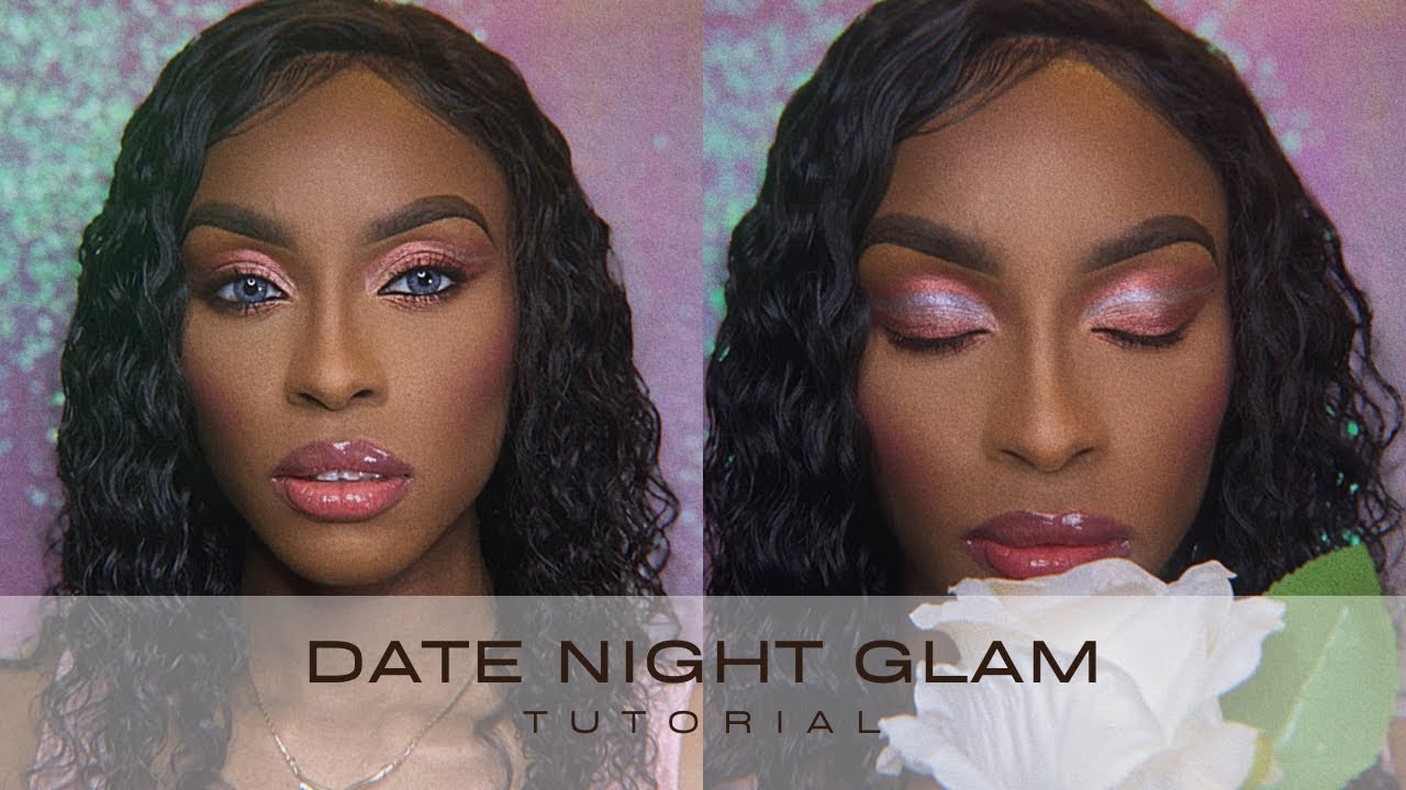 Date Night Glam| Makeup Tutorial - YouTube