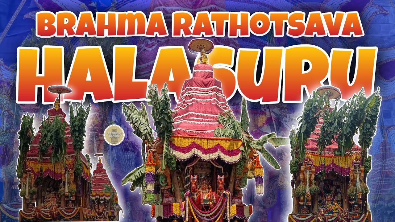 HALASURU RATHOTSAVA 2023 | SRI SOMESHWARA SWAMY TEMPLE BRAHMA ...