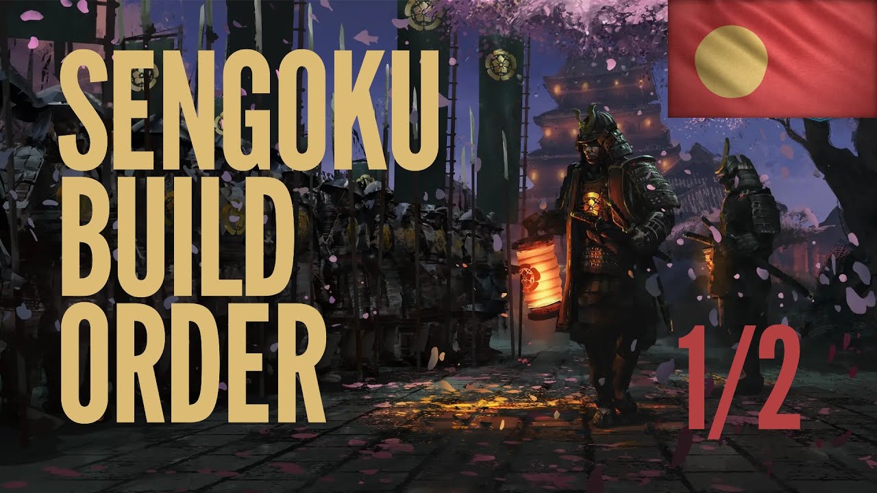 New Player Guide to Sengoku Daimyo in AoE4: Basic Build Order (1/2 ...