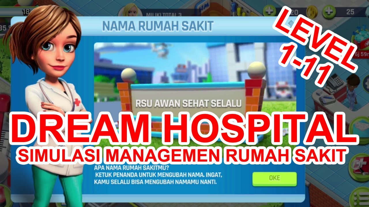 #GAMESANTUY DREAM HOSPITAL: SIMULASI MANAGEMEN RUMAH SAKIT GAMEPLAY ...