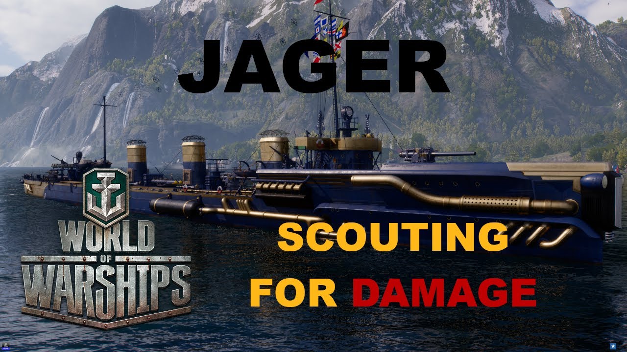 World of Warships: Jager - Scouting For Damage - YouTube