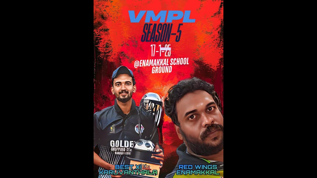 BEST XI KARUVANTHALA vs RED WINGS ENAMAKKAL || VMPL SEASON 5 - YouTube