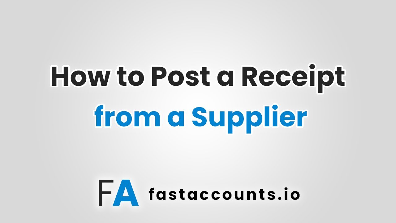 How to Post a Receipt from a Supplier - YouTube