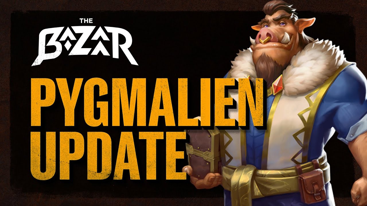 An Update on Pygmalien! | The Bazaar Update #12 - YouTube