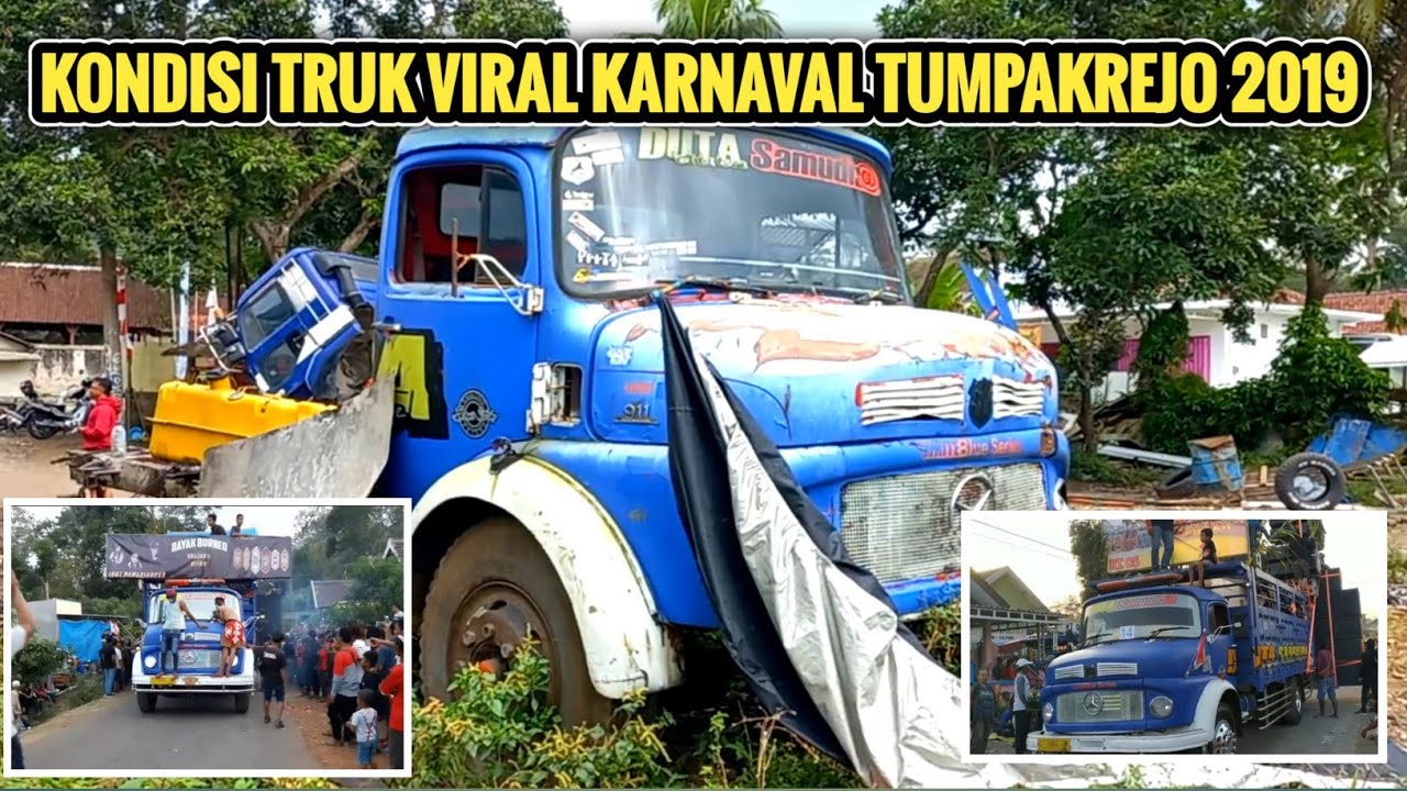 TRUK MERCY BAGONG YANG VIRAL DI KARNAVAL TUMPAKREJO 2019 BEGINI KONDISI ...