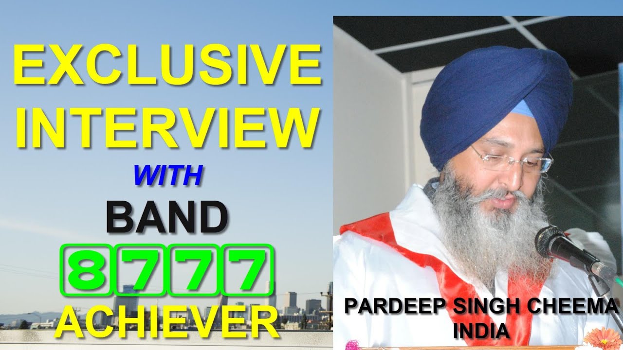EXCLUSIVE INTERVIEW WITH BAND 8777 ACHIEVER || PARDEEP SINGH CHEEMA ...