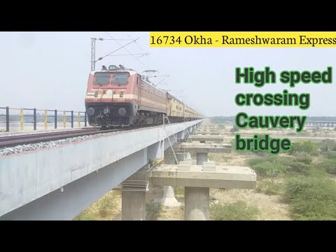 16734 okha - Rameshwaram Express / Crossing mohanur cauvery river ...