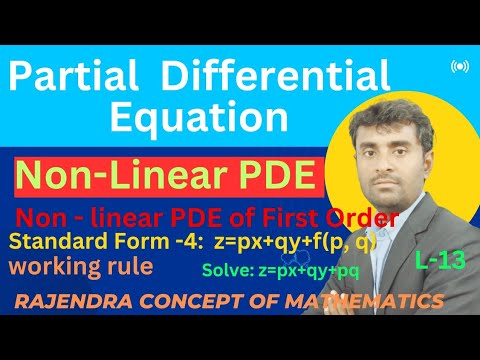 Non Linear Partial Differential Equation First Order | Standard Form -4 : z = px+qy+f(p,q ...