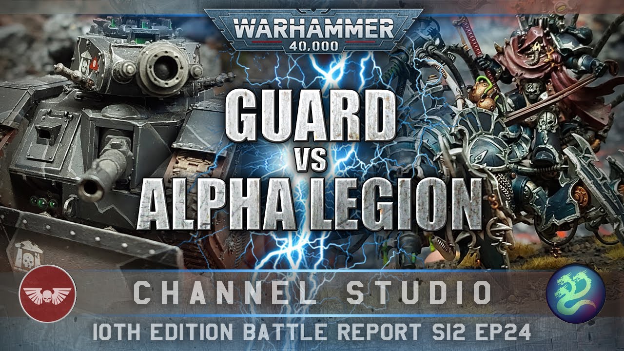 *NEW ARMY* Alpha Legion Chaos Space Marines vs Astra Militarum ...