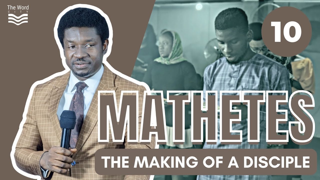 WordCity's Midweek TV | Mathetes - The Making of a Disciple - Episode ...