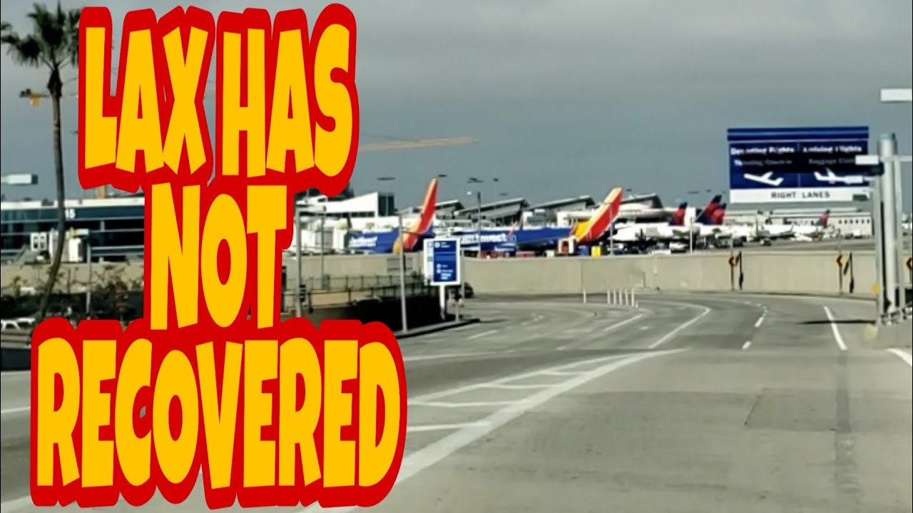 LAX Update Drive August 2020 - YouTube