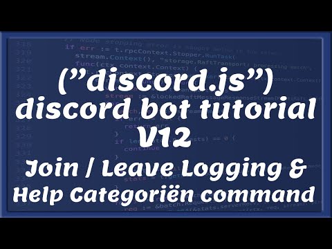 DISCORD BOT DEV V12 || Join Leave Logging & Help categorie command ...