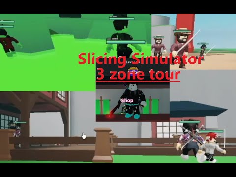 Slicing Simulator | Zone 1, 2, 3 tour | Roblox - YouTube