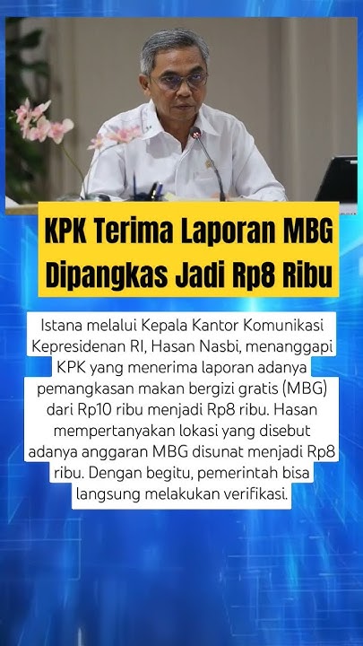 KPK Terima Laporan MBG Dipangkas Jadi Rp8 Ribu - YouTube