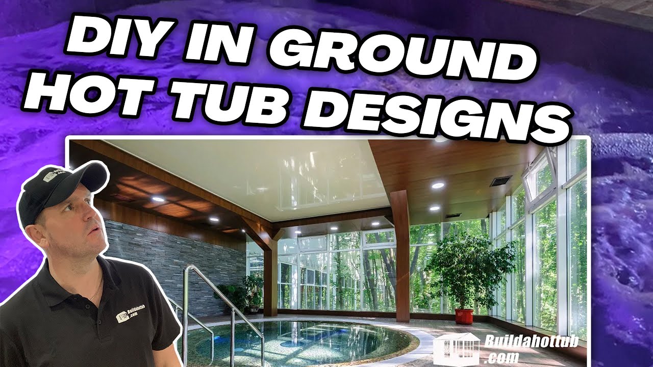 What makes for good DIY in ground hot tub designs? - YouTube