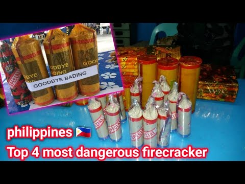 top 4 most dangerous firecracker in the Philippines || pinakamalakas na ...