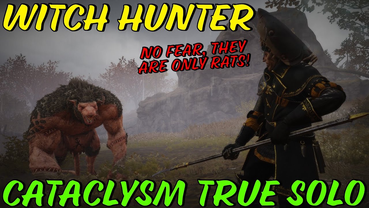 Witch Hunter - Cataclysm True solo - Billhook - Against the Grain ...