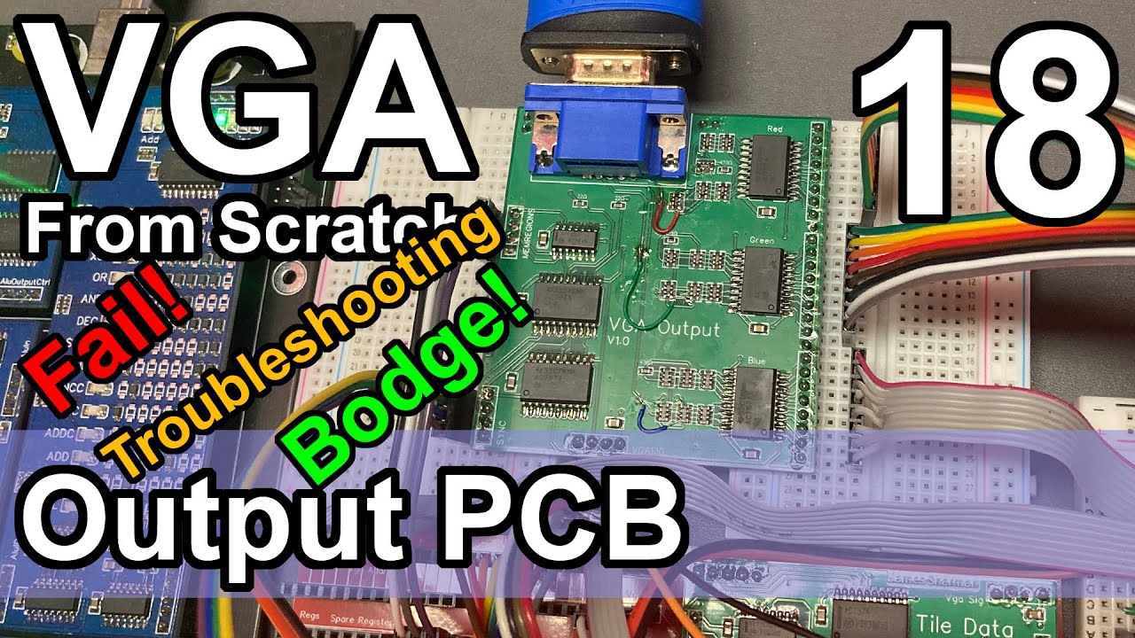 Output PCB - VGA from Scratch - Part 18 - YouTube