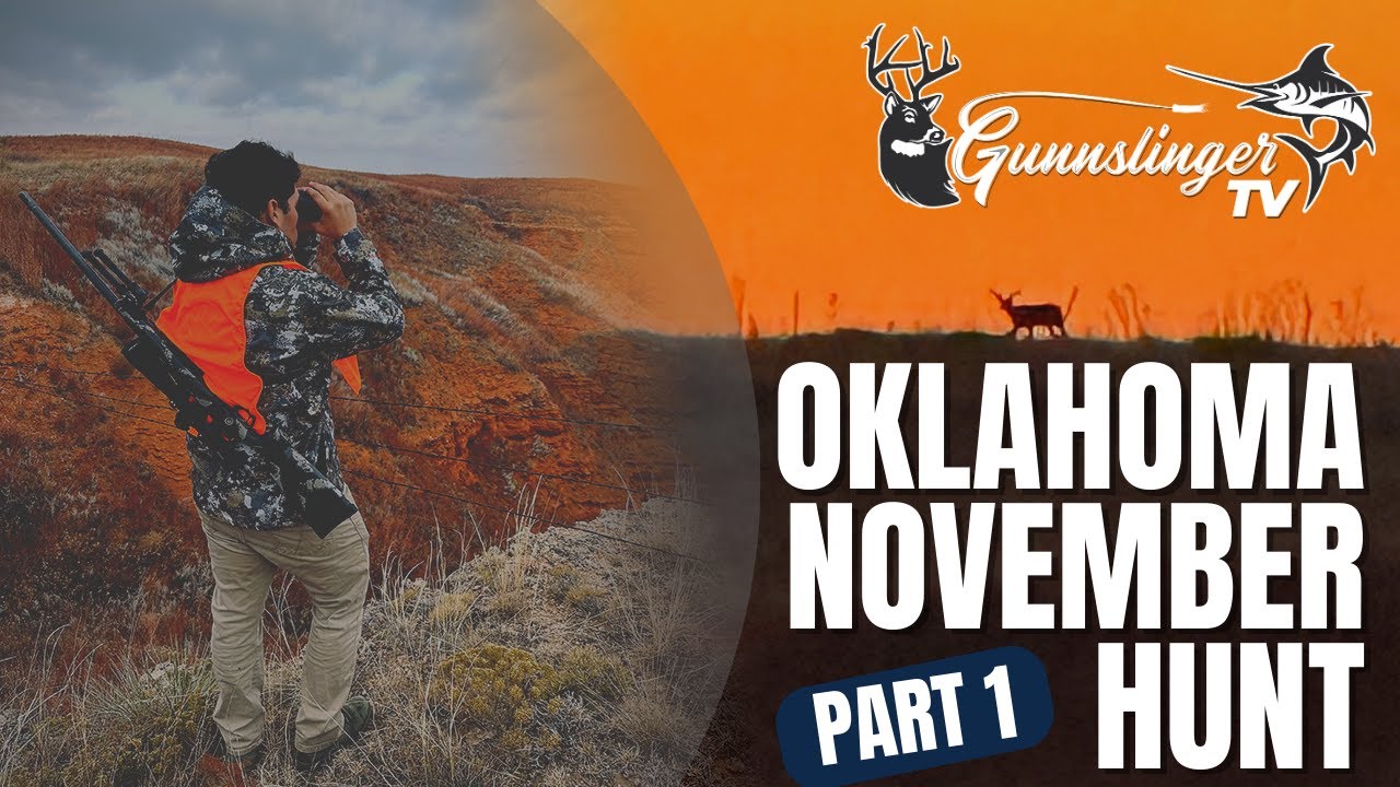GunnslingerTV Oklahoma November Hunt | Part 1 - Day 1 Houston's ...