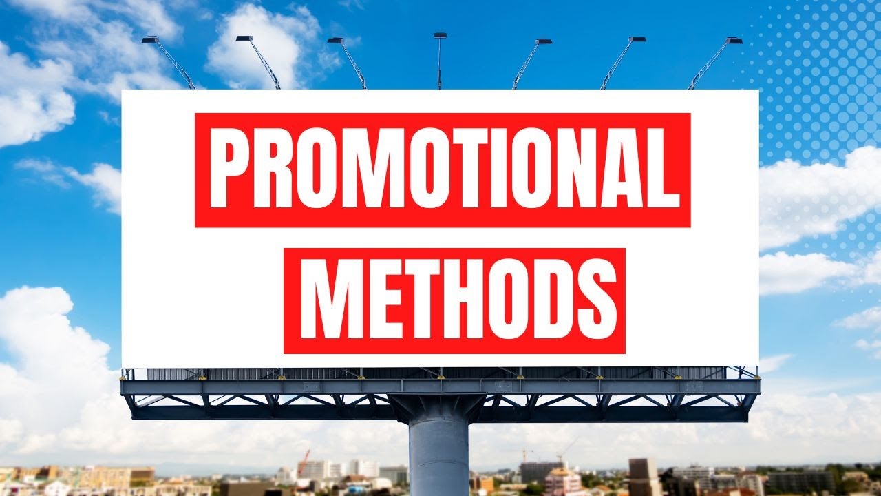 Promotional Methods Explained - YouTube