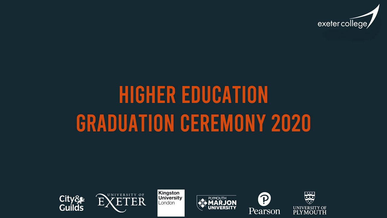 Exeter College Higher Education Graduation Ceremony 2020 - YouTube