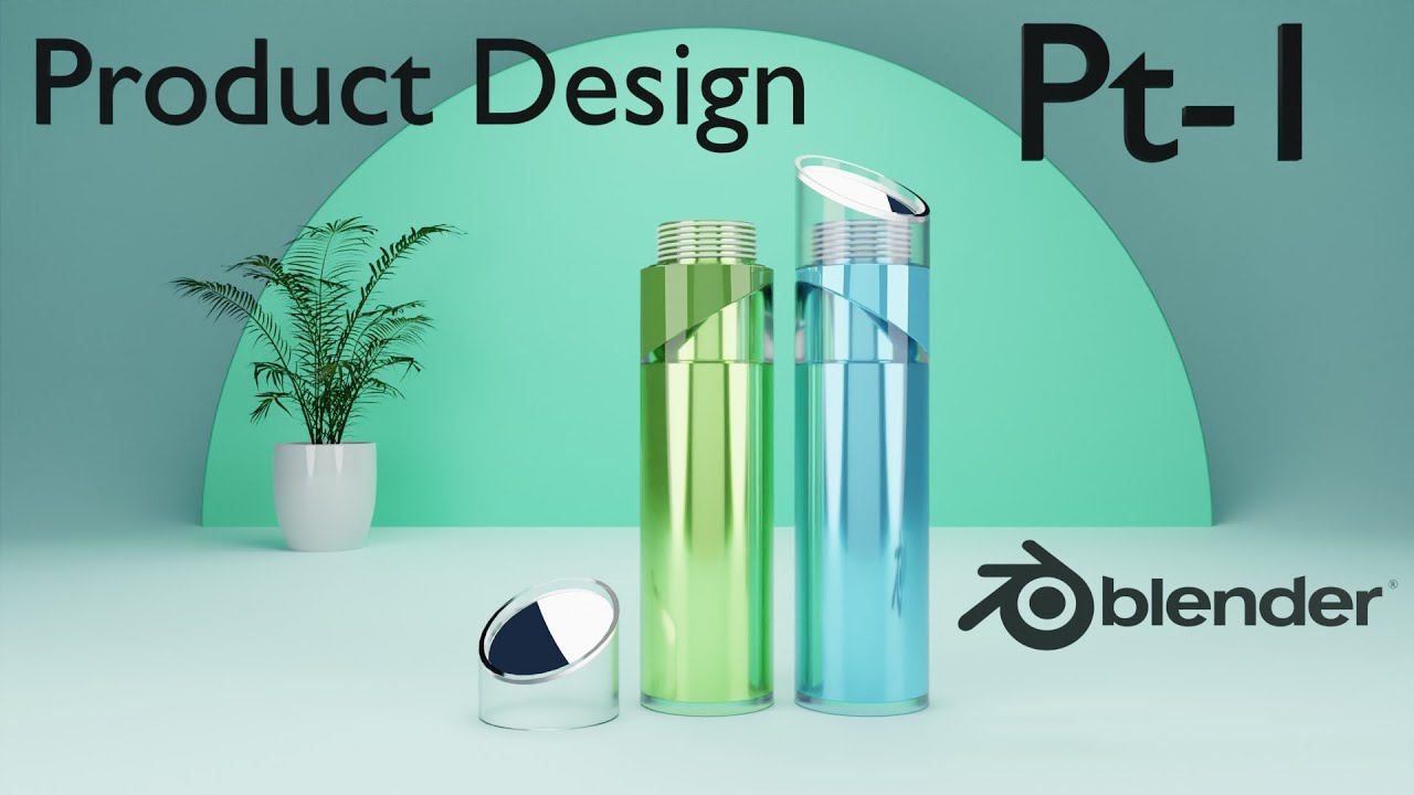 Product Design in Blender : Water Bottles /Part 1 - YouTube