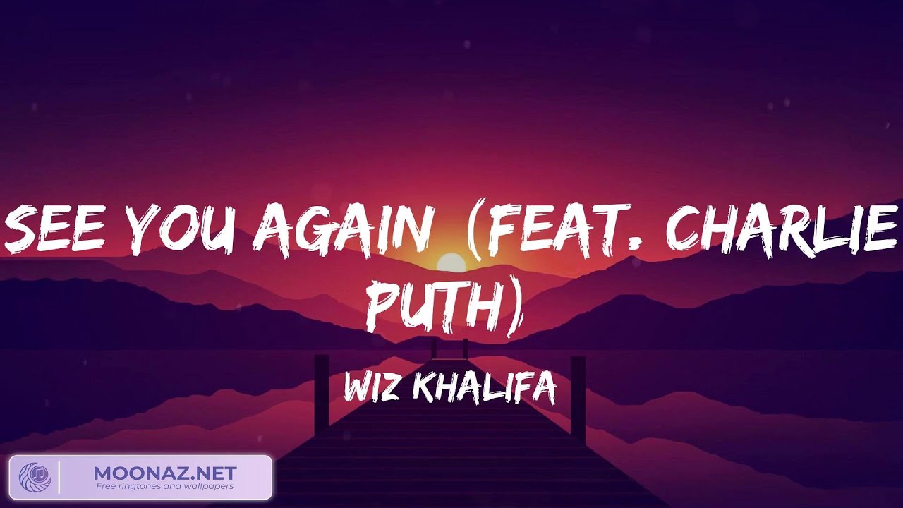 See You Again (feat. Charlie Puth) - Wiz Khalifa (Lyrics) / Miley Cyrus ...