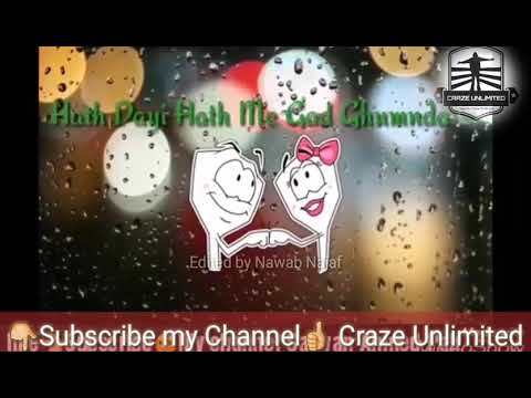 Sindhi WhatsApp Status song; Hath dae Hath main; Shehla Gul