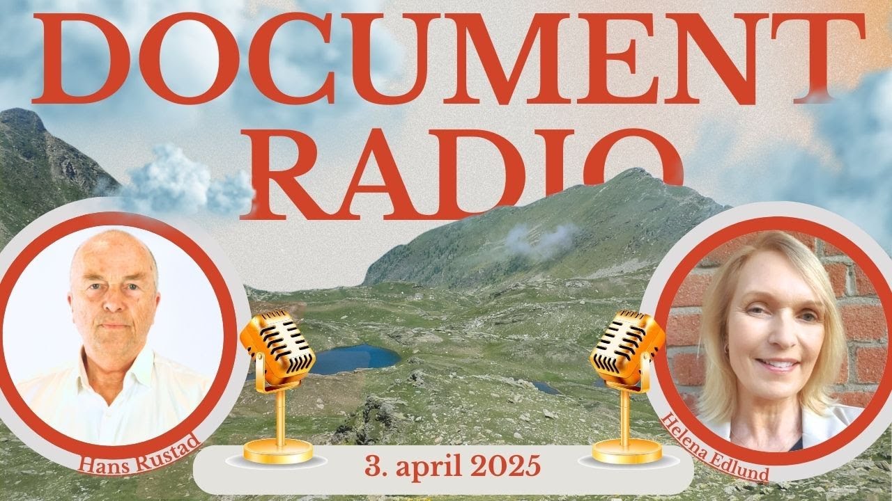Document Radio med Hans Rustad og Helena Edlund. 3 april 2025 - YouTube