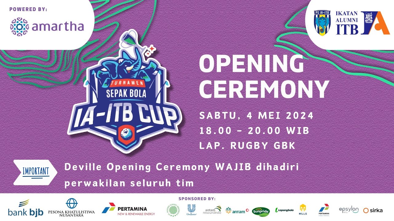 OPENING CEREMONY IA-ITB CUP 2024 - YouTube