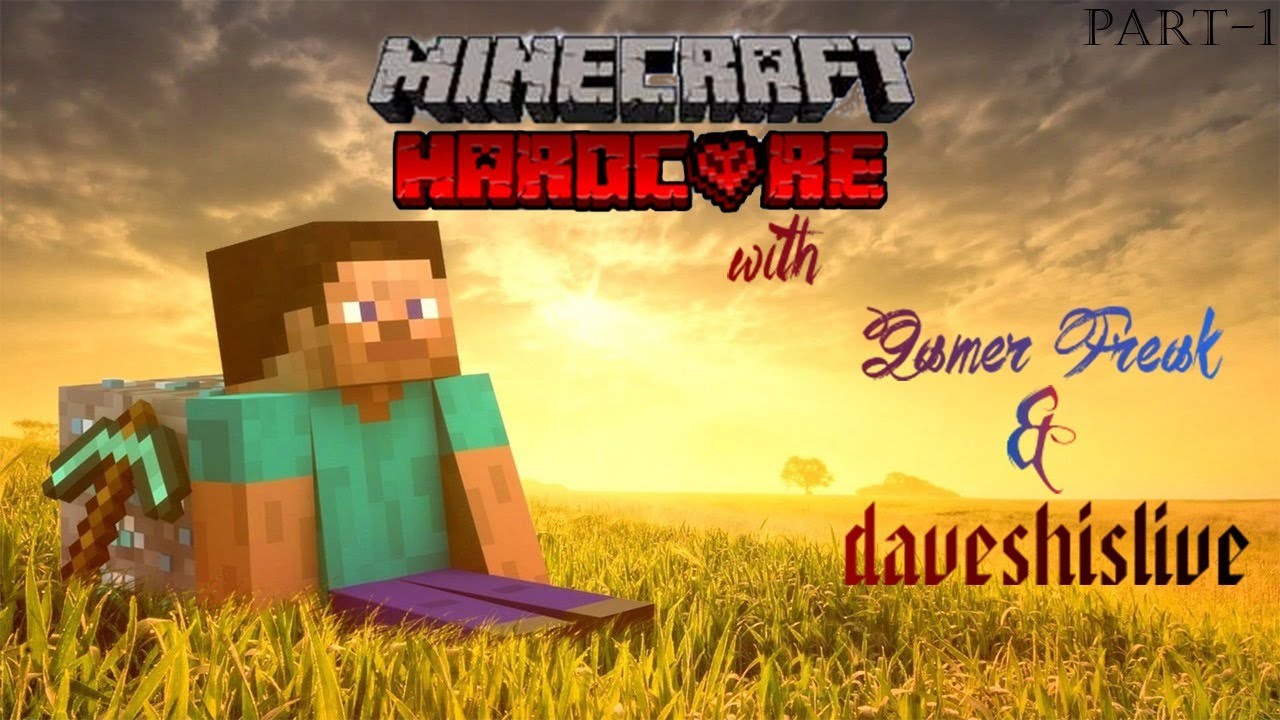 Minecraft Hardcore Part-1 (ab lagegi waat) - YouTube