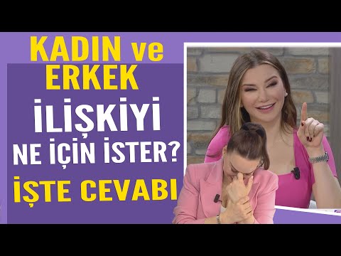 Kadın ve Erkek ilişkiyi ne için ister? İşte cevabı...