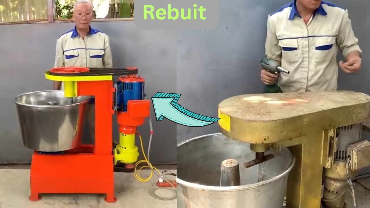 Rebuild and Reuse a old Flour kneading dough Mixer Machine?? - YouTube