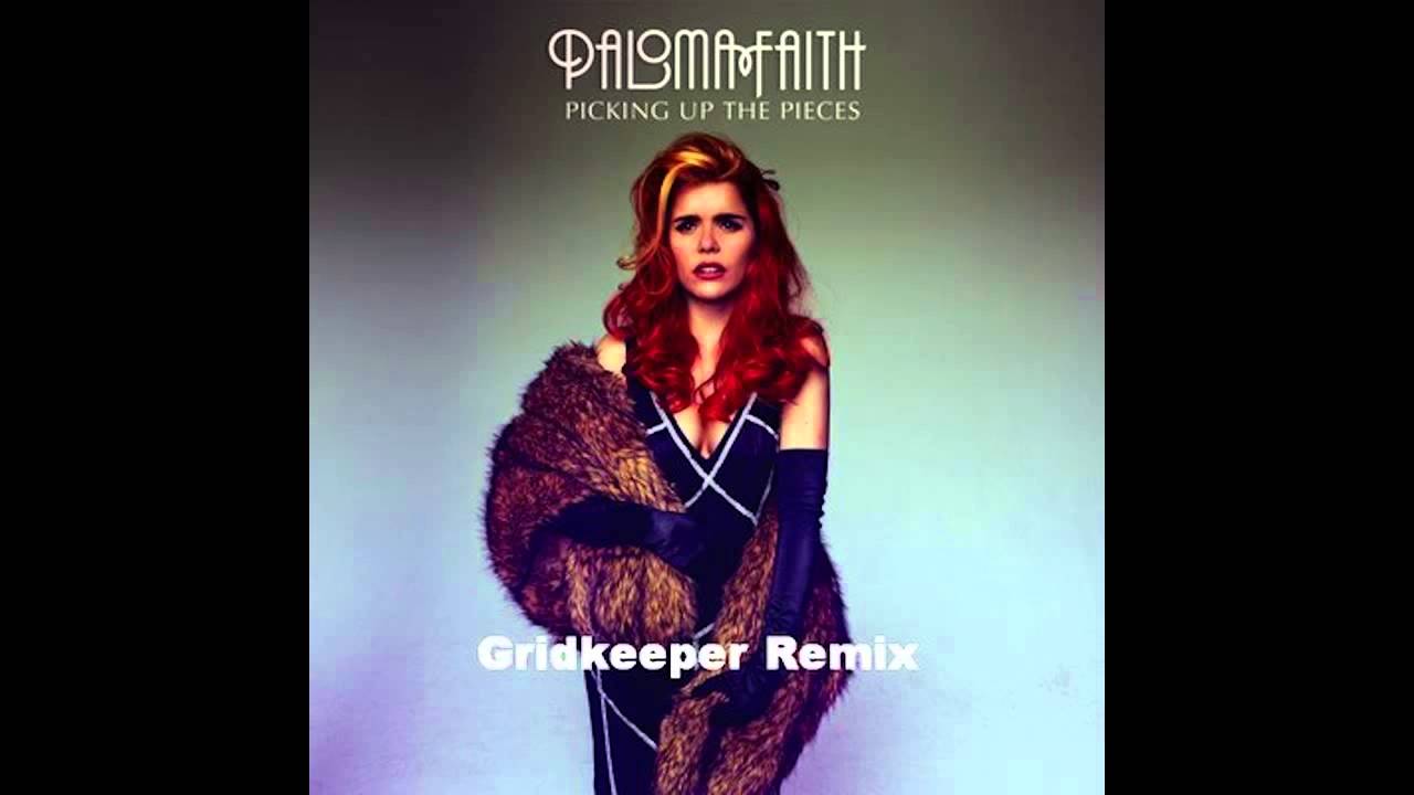 Paloma Faith - Picking Up The Pieces (gridkeeper remix) FREE Download ...