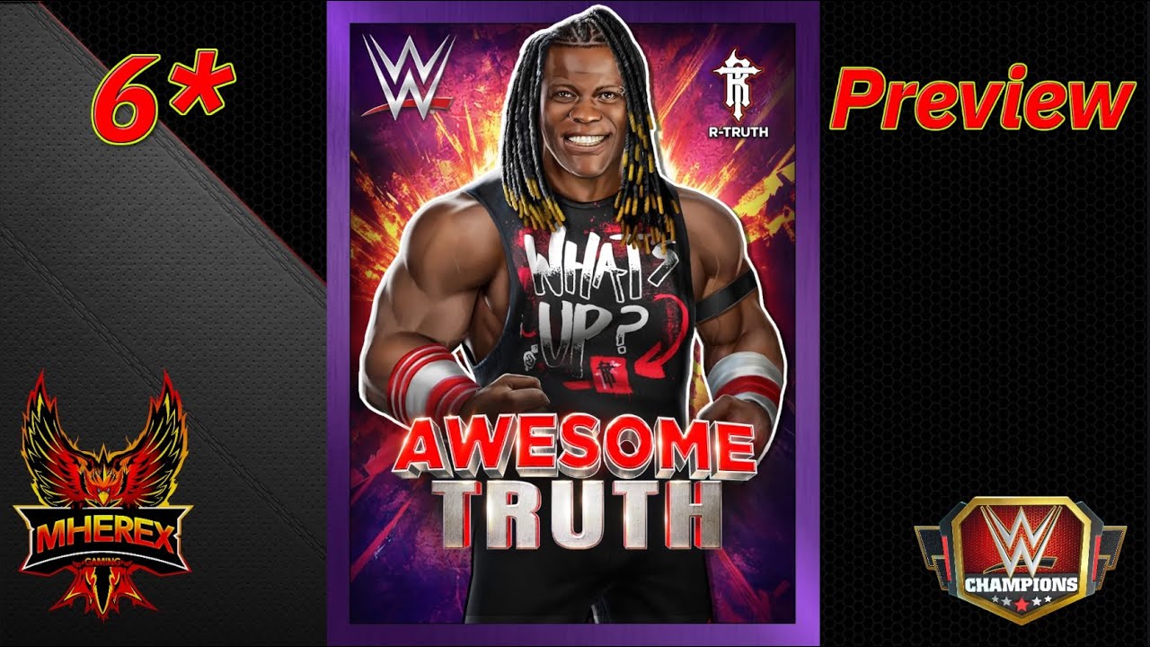 6* preview R Truth "Awesome Truth" He Is NOT Awesome... - YouTube