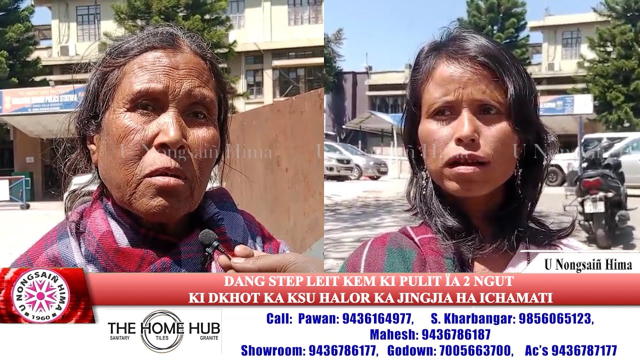 DANG STEP LEIT KEM KI PULIT ÏA 2 NGUT KI DKHOT KA KSU HALOR KA JINGJIA ...